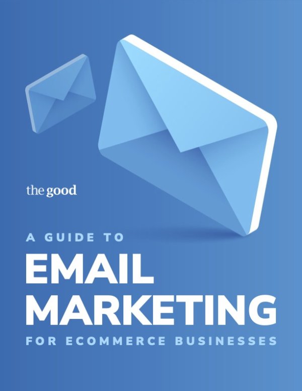 Free E-Book: A Guide to Email Marketing - Ecommerce Businesses