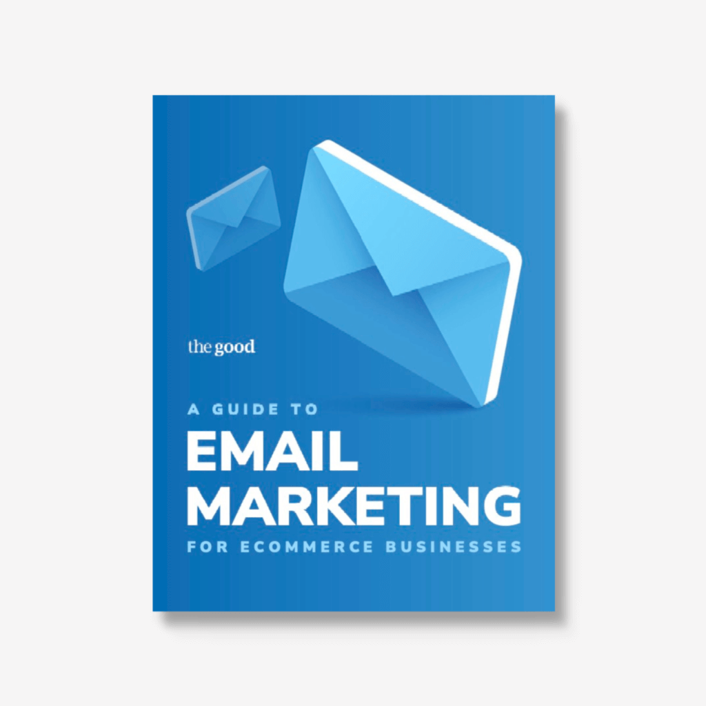 Free E-Book: A Guide to Email Marketing - Ecommerce Businesses