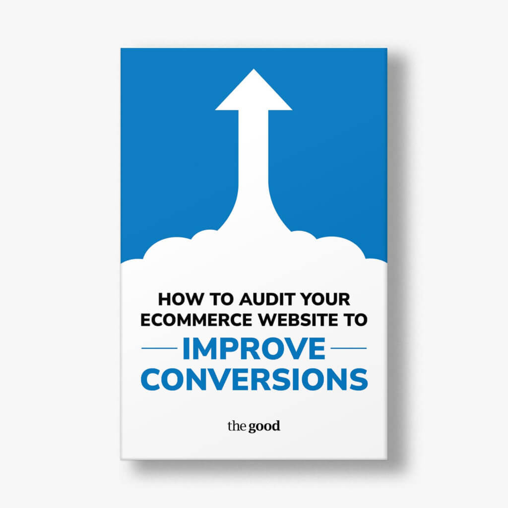 Free Ebook: Audit Your Ecommerce Website To Boost Conversions