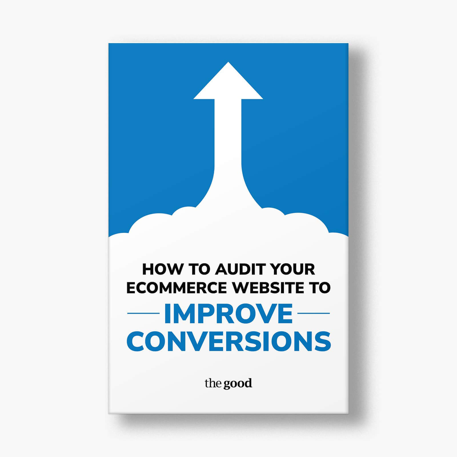 Free Ebook: Audit Your Ecommerce Website To Boost Conversions